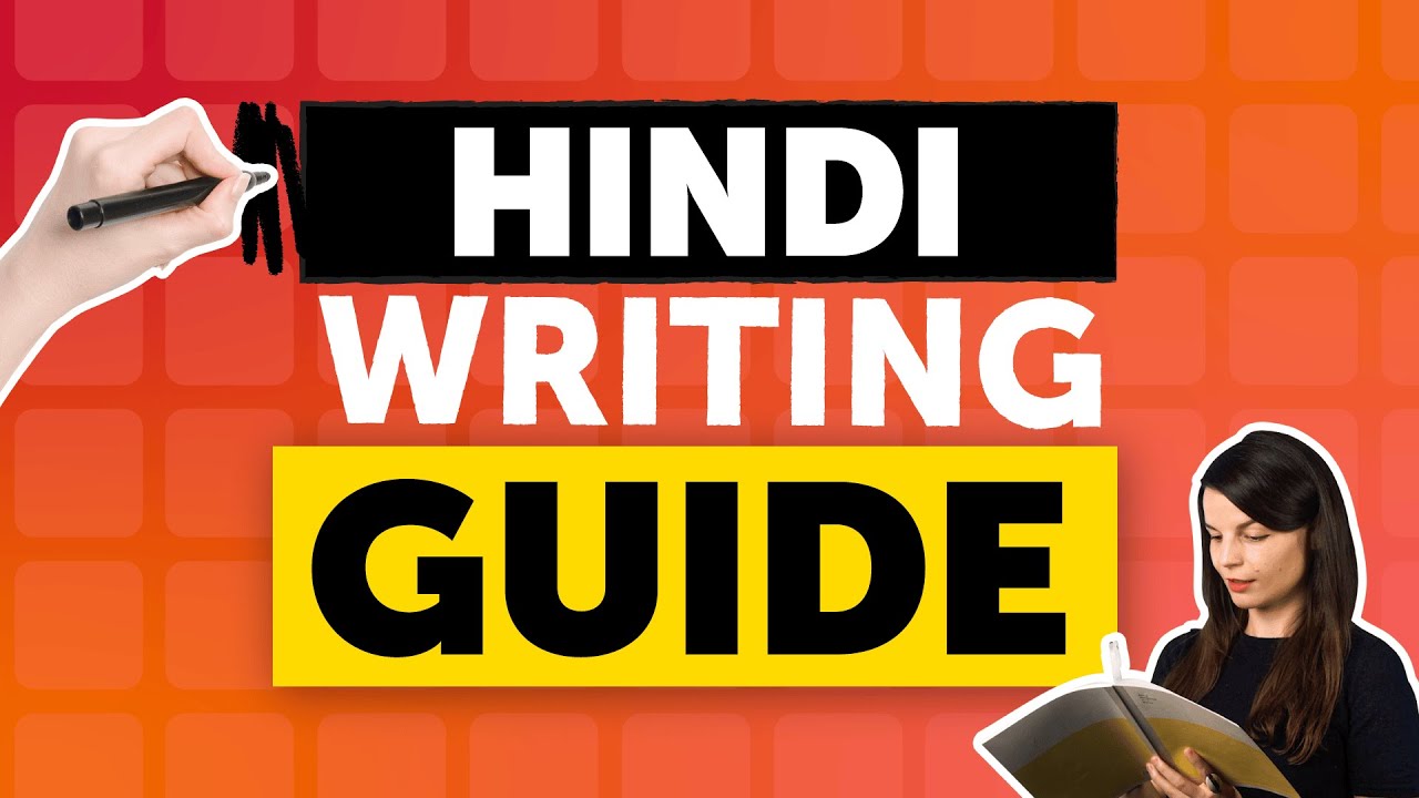 Hindi Writing Decoded in 20 Minutes: A Quick Guide - YouTube
