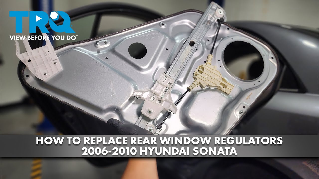 How to Replace Rear Window Regulator 2006-2010 Hyundai Sonata - YouTube