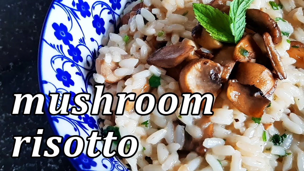 How to Make Perfect Mushroom Risotto | Healthy Creamy Vegan | Best ...
