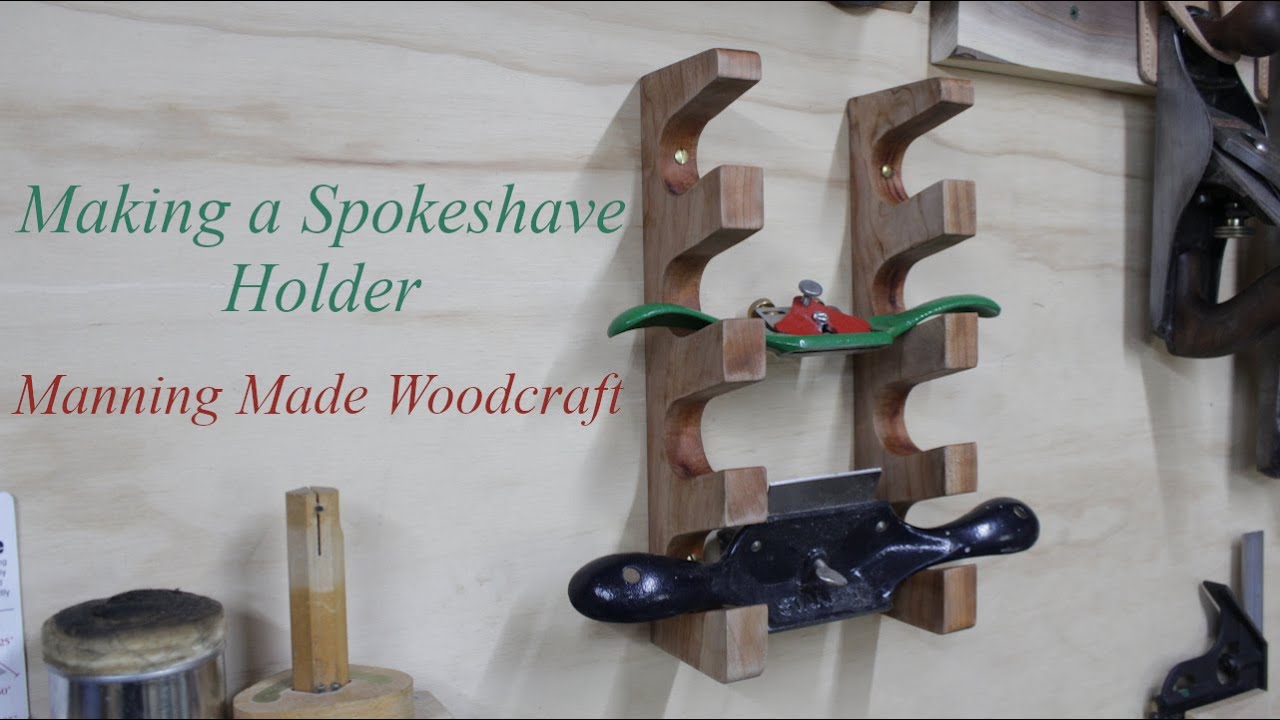 Making a Simple Spokeshave Holder - YouTube