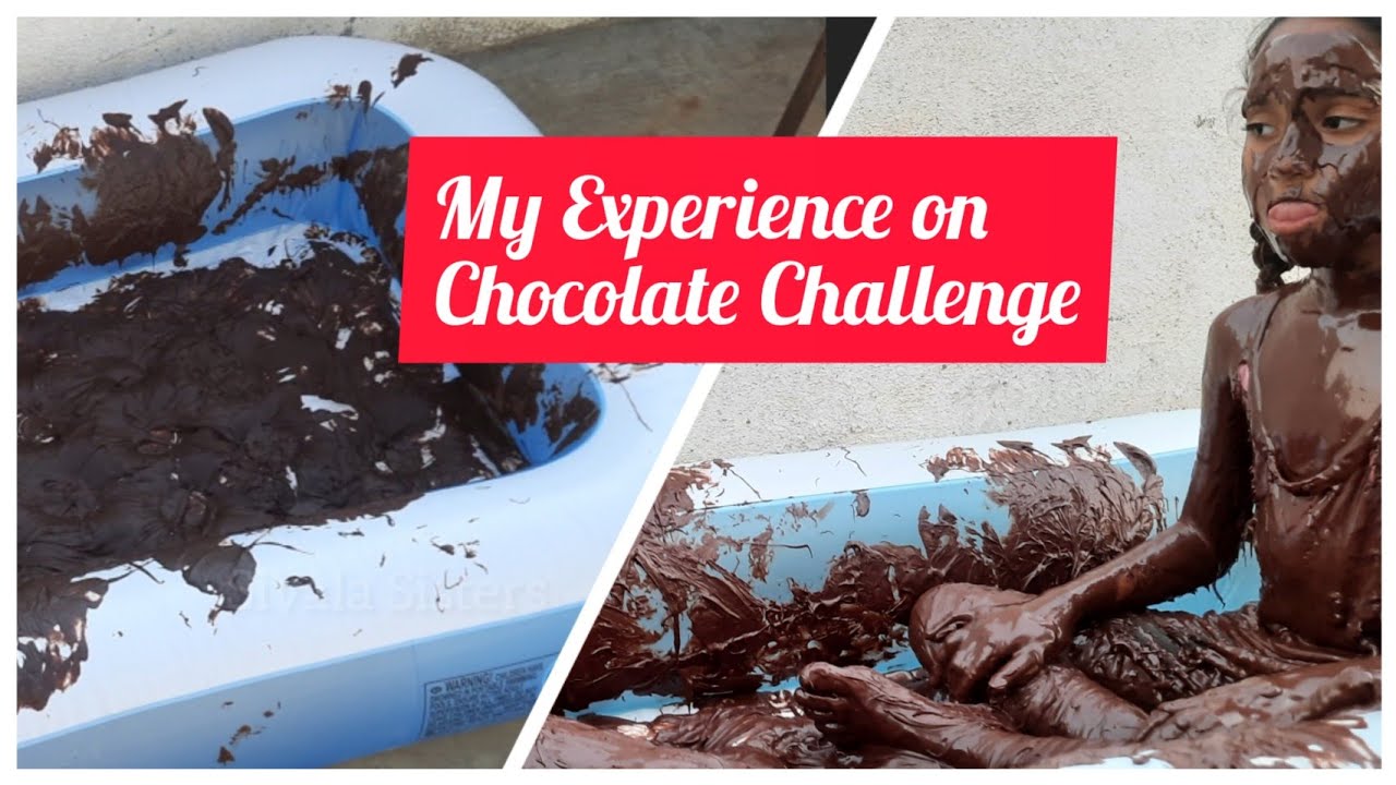 My Experience on Chocolate Bath Challenge | How difficult to clean ...