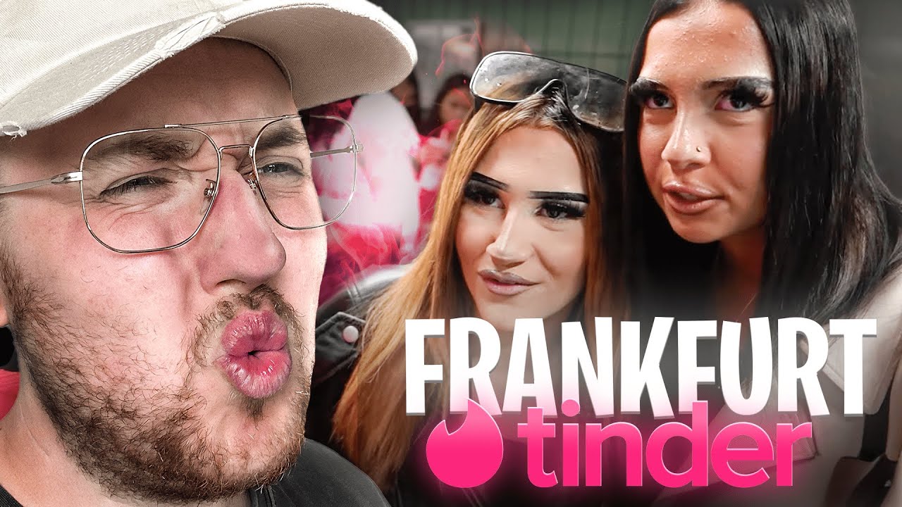 Die RESPEKTLOSESTE FRANKFURT TINDER FOLGE (Talahon Edition) - YouTube