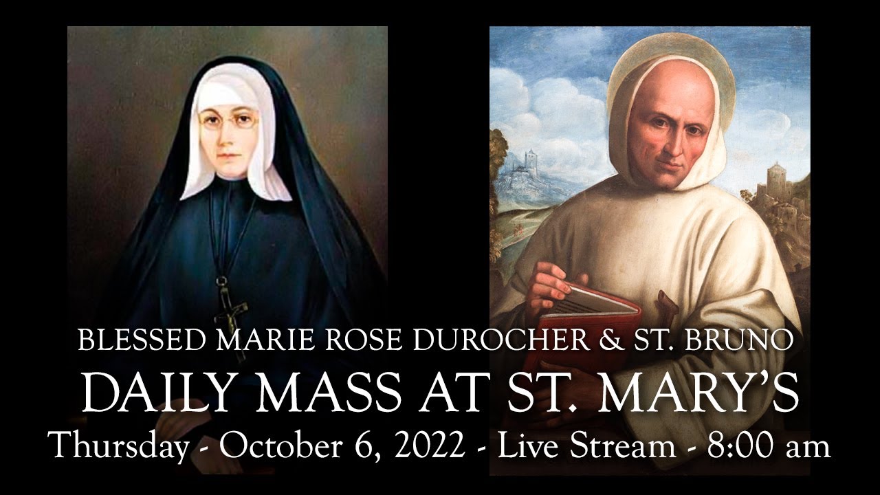 Daily Mass at St. Mary's - Thursday, October 6, 2022 - 8:00 am - YouTube