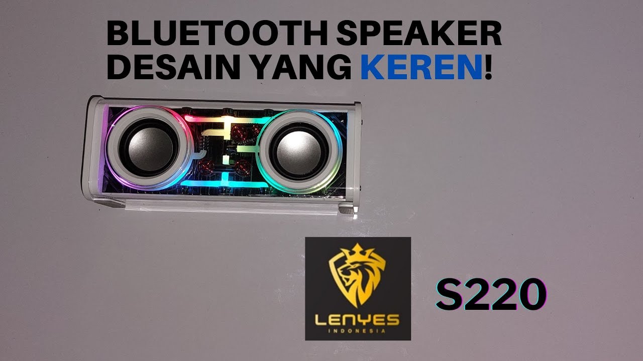 BLUETOOTH SPEAKER DENGAN DESAIN YANG KEREN! | Review Lenyes S220 - YouTube