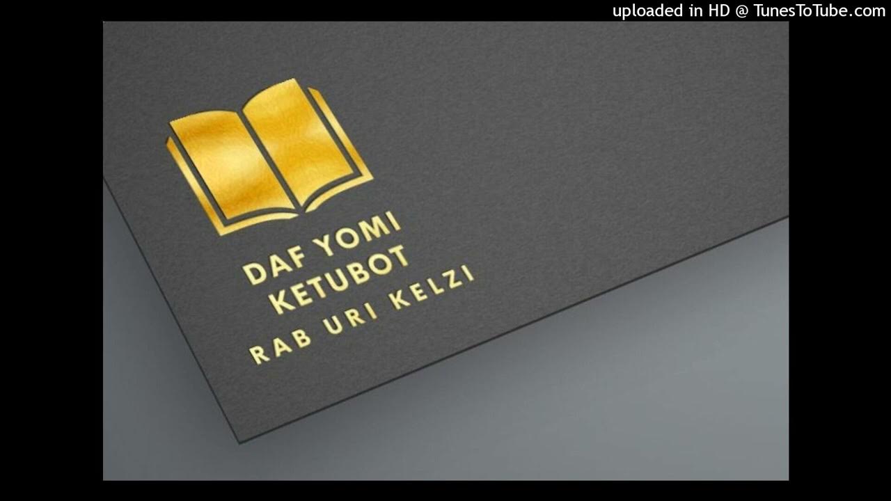 DAF YOMI ESPAÑOL KETUBOT 70 @RABURIELKELZI - YouTube