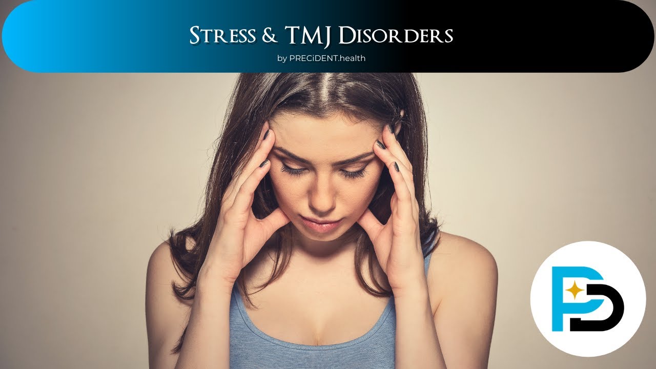 PRECiDENT health - Is Stress Causing my TMJ Pain - YouTube
