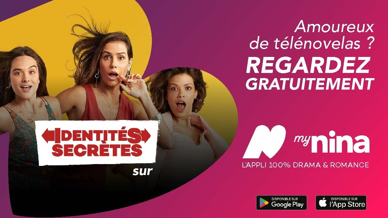 Identités Secrètes – Épisode Complet | Disponible sur MyNina, l’appli ...