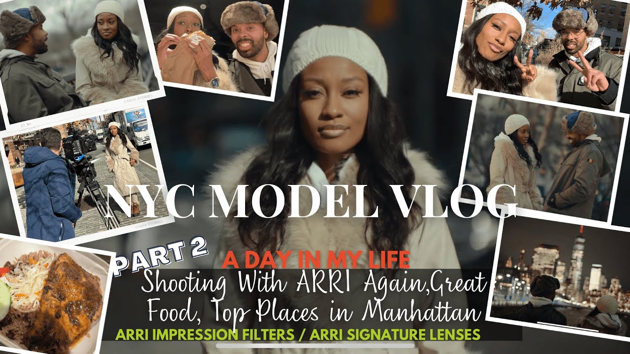 NYC Model Vlog | Shooting w/ ARRI | New ARRI Impression Filters | Great ...
