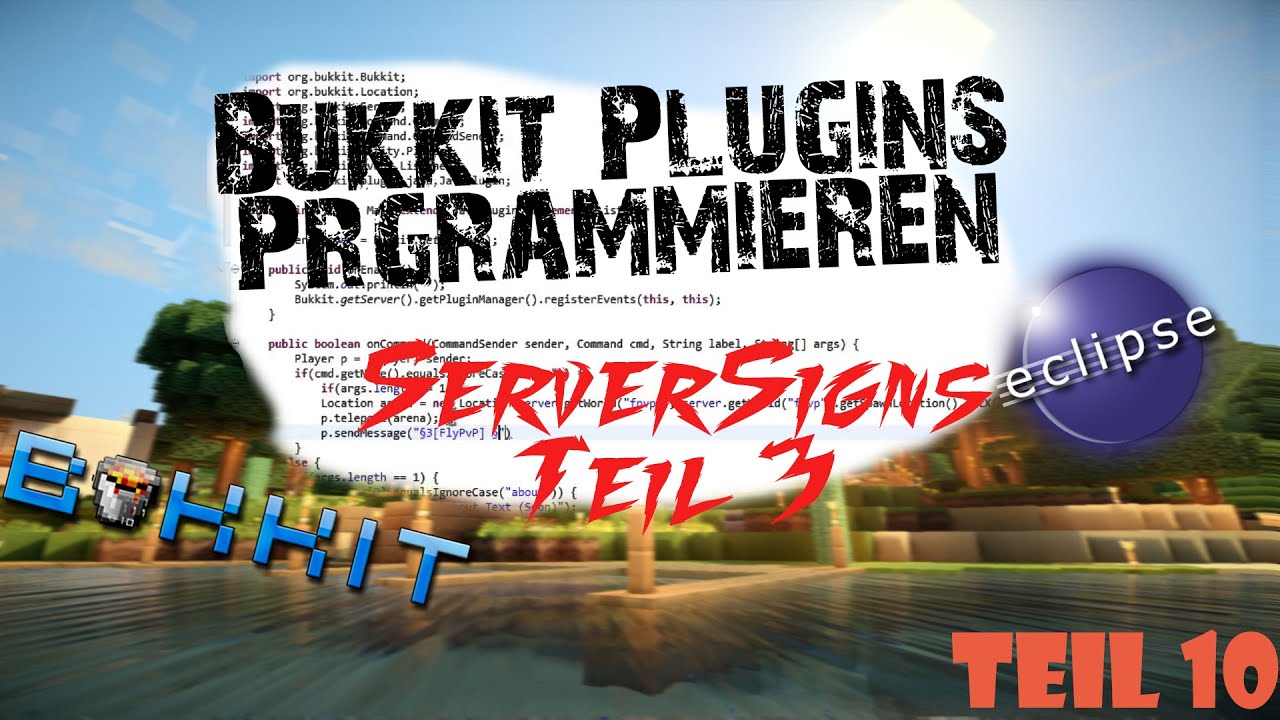 Bukkit Plugins Programmieren 10 - ServerSigns TEIL3 [HD+, German] | BukkitFabo - YouTube