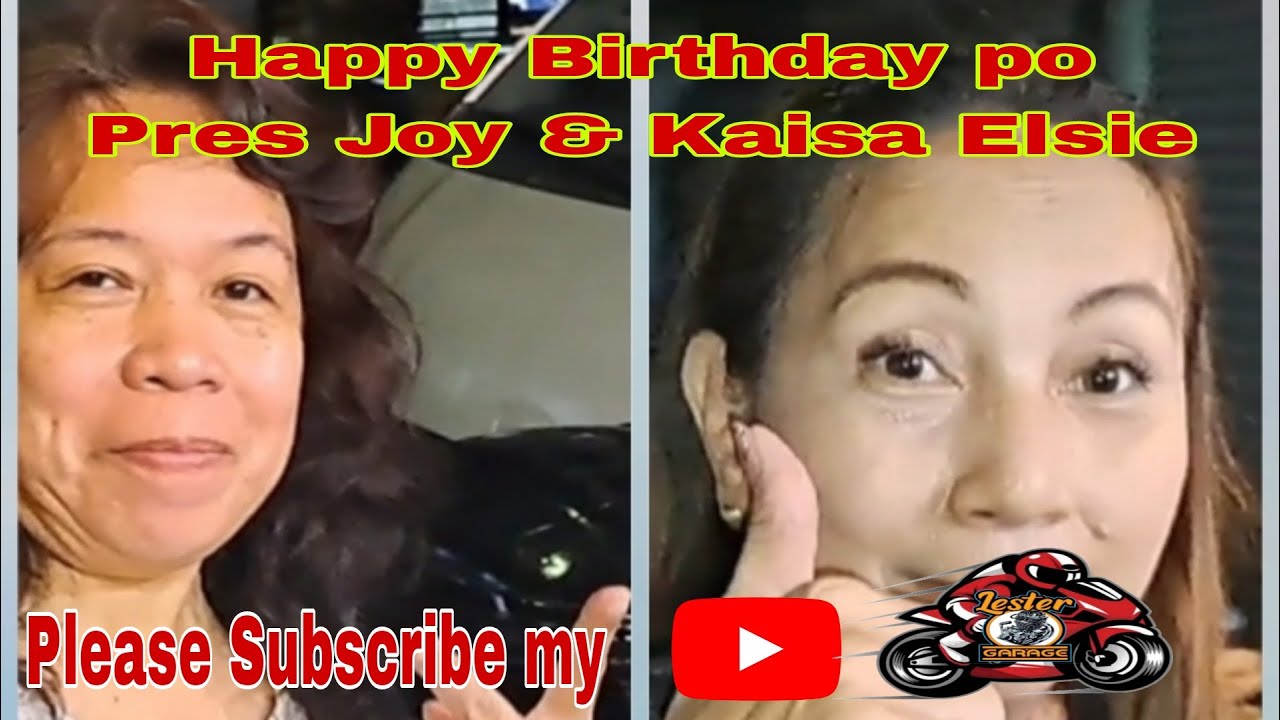 Maligayang Kaarawan Sa Aming Pres Kaisang Joy Ramirez at Kaisang Elsie Gardon Salamat po Vlog 91 ...