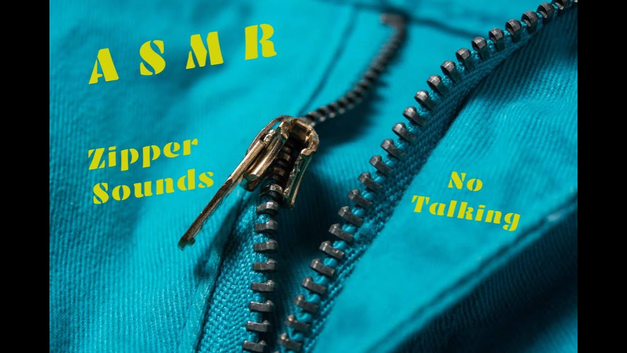 Zipper Sounds ~ No talking ~ ASMR tingles - YouTube