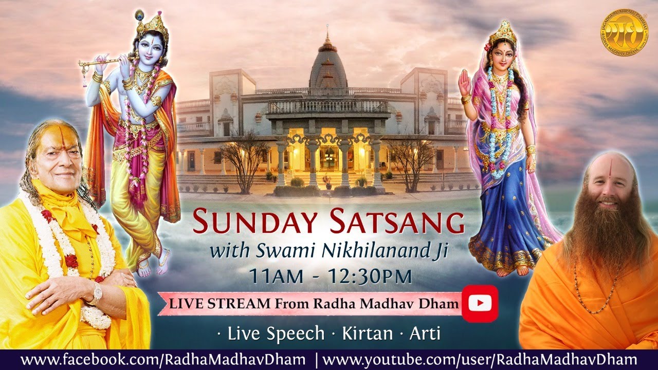 Q&A with Swami Nikhilanand Ji | Part 2|Live Satsang| Radha Madhav Dham ...