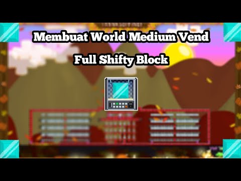 Membuat World Vend baru|Full Shifty Block| - YouTube