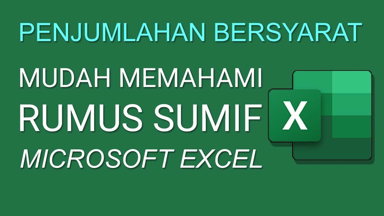Rumus Excel - Hitung Total Berdasarkan Kriteria - YouTube