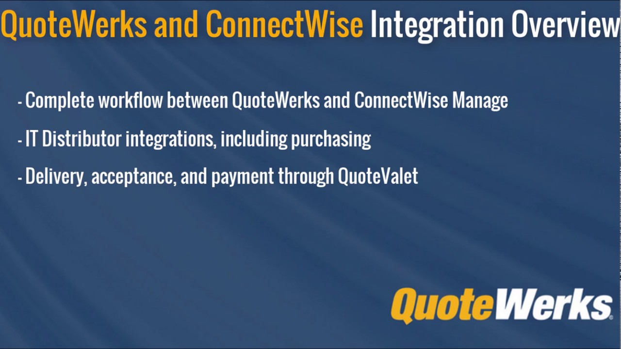 QuoteWerks and ConnectWise Manage Integration Overview - YouTube