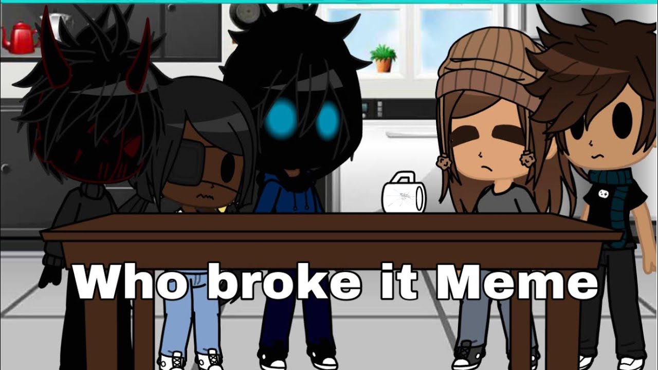 Who broke it meme—-[Players Roblox] - YouTube