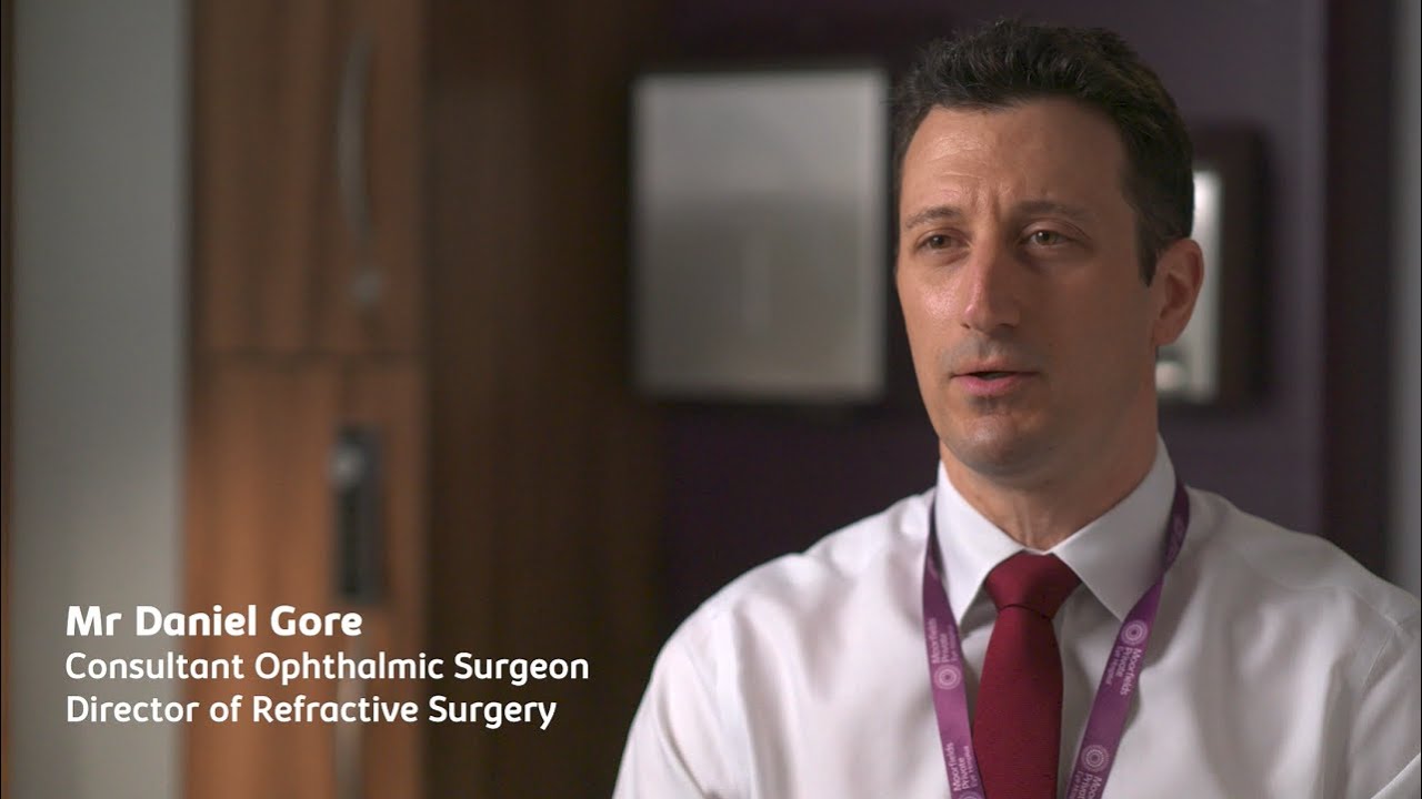 Moorfields Private consultant interview - Mr Daniel Gore, Director of Refractive Surgery - YouTube