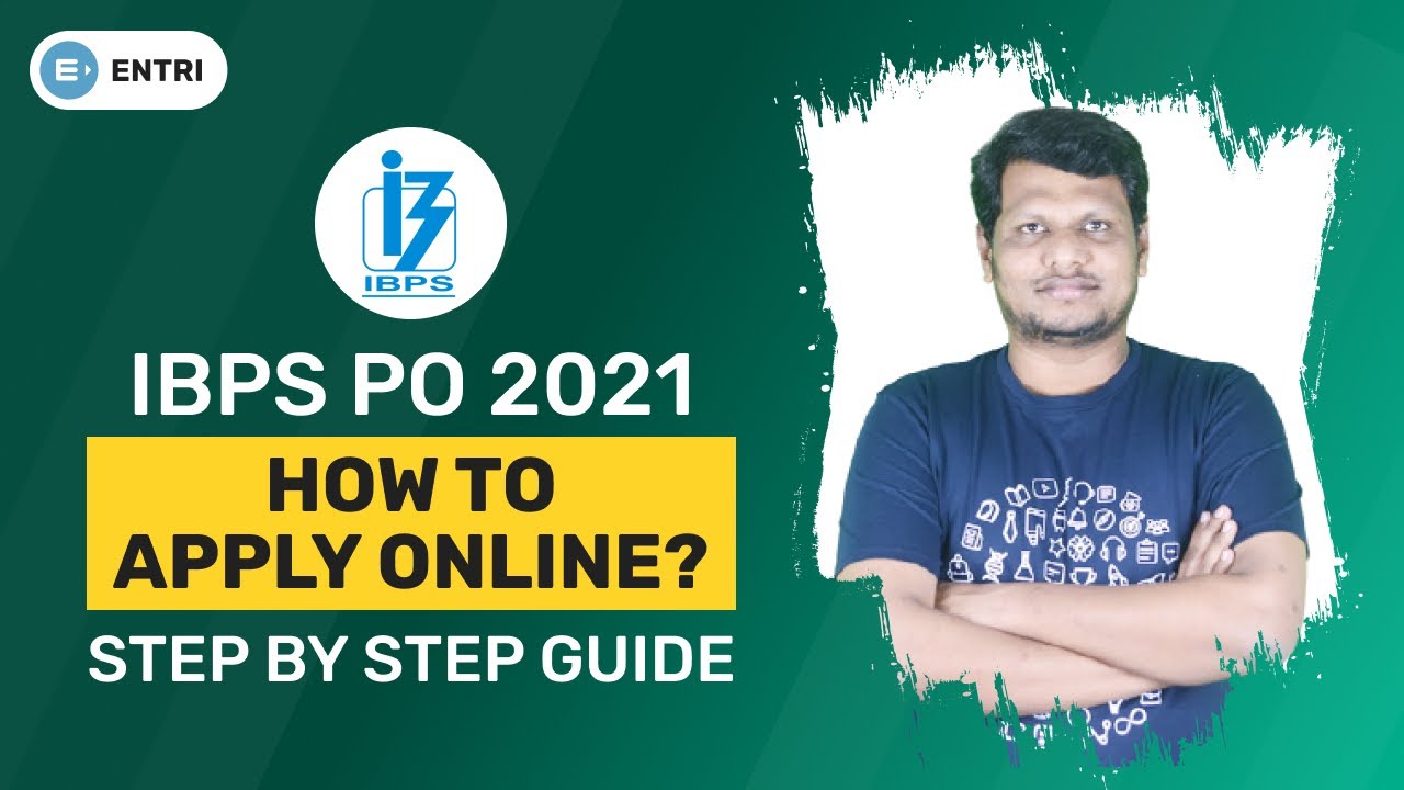 IBPS PO 2021: HOW TO APPLY/FILL ONLINE APPLICATION FORM?| TELUGU | IBPS ...