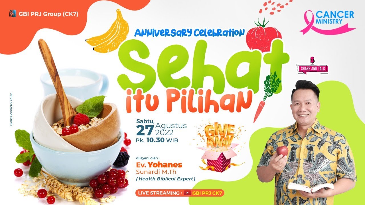 SEHAT ITU PILIHAN - CM CK7 - GBI PRJ Group - Sabtu, 27 Agustus '22 ...