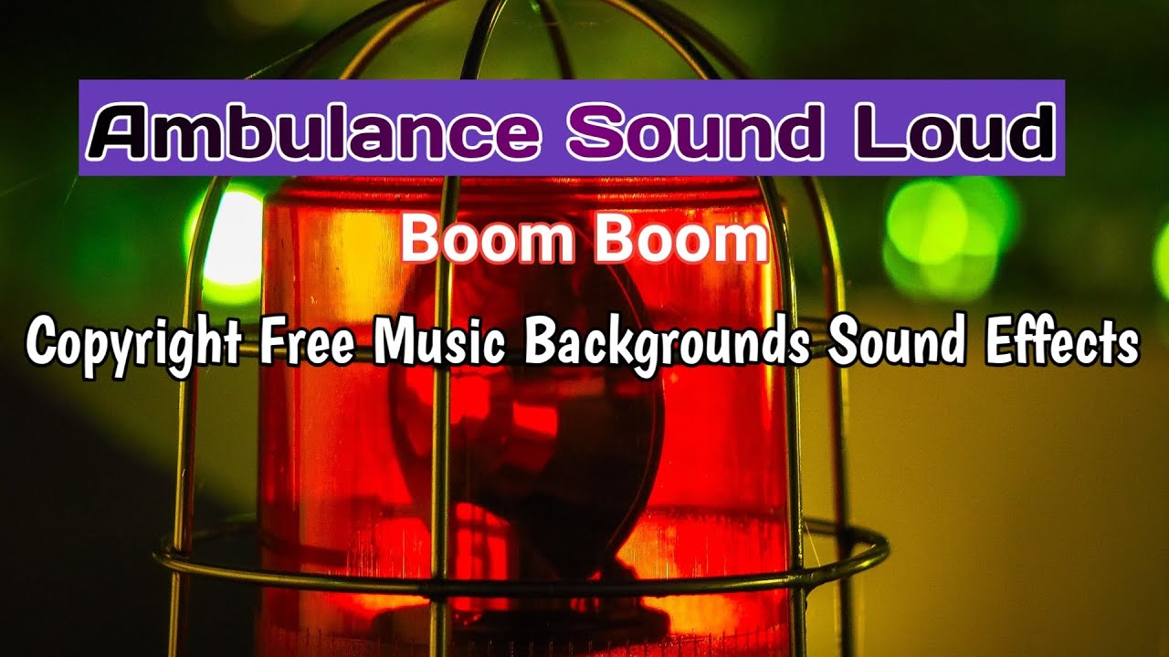 Ambulance Sound Effect Loud - YouTube