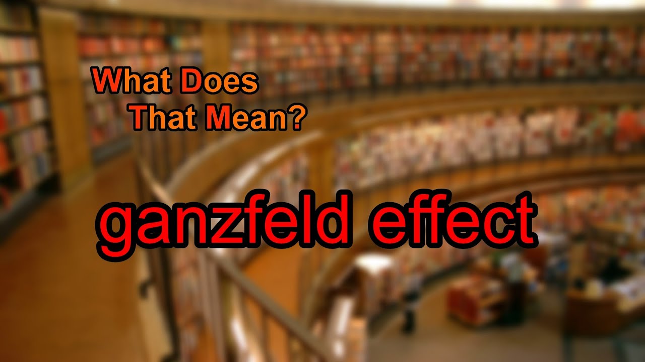 What does ganzfeld effect mean? - YouTube