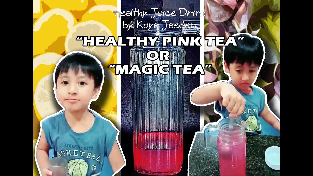"Healthy Pink Tea or Magic Tea" by Kuya Jaeden Best Immune System ...