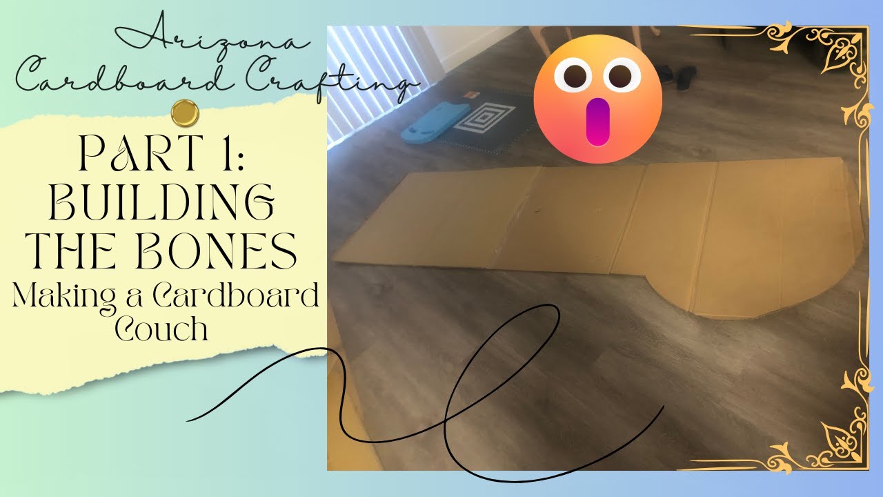 Making a Cardboard Couch: Part 1 of 3: Building The Bones - YouTube