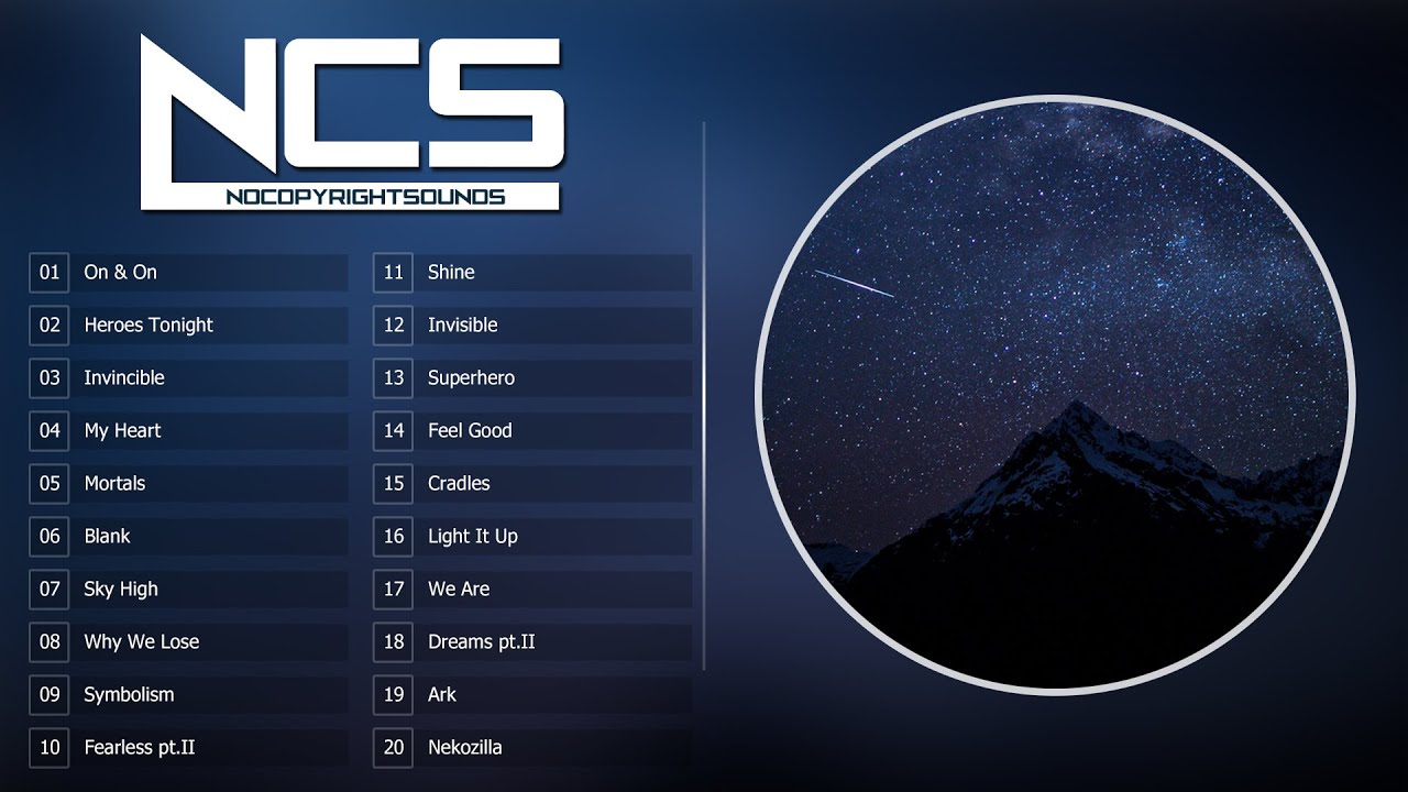 Top 30 NoCopyrightSounds | Best of NCS | 2H NoCopyrightSounds | NCS ...