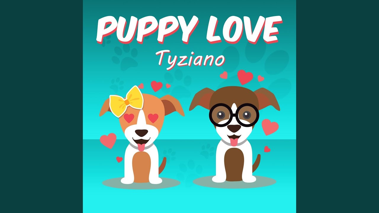 Puppy Love - YouTube