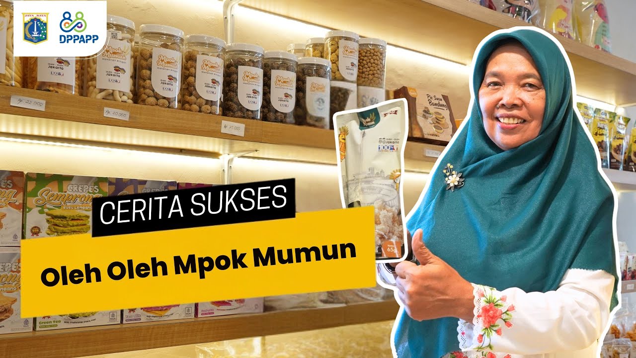 Cerita Sukses: Oleh-Oleh Khas Jakarta Mpok Mumun yang Go Internasional ...