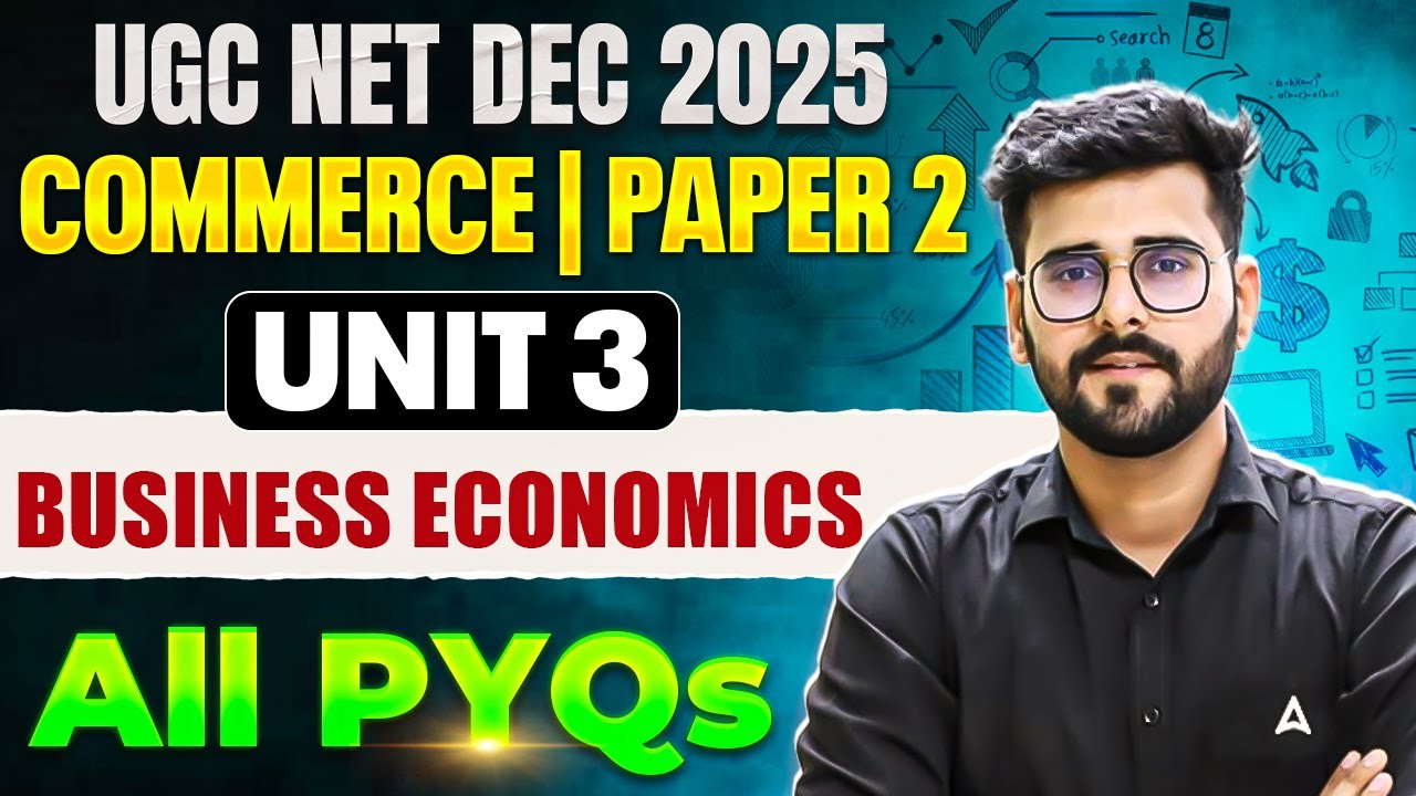 UGC NET Commerce Unit 3 | UGC NET Commerce Business Economics All PYQ's ...