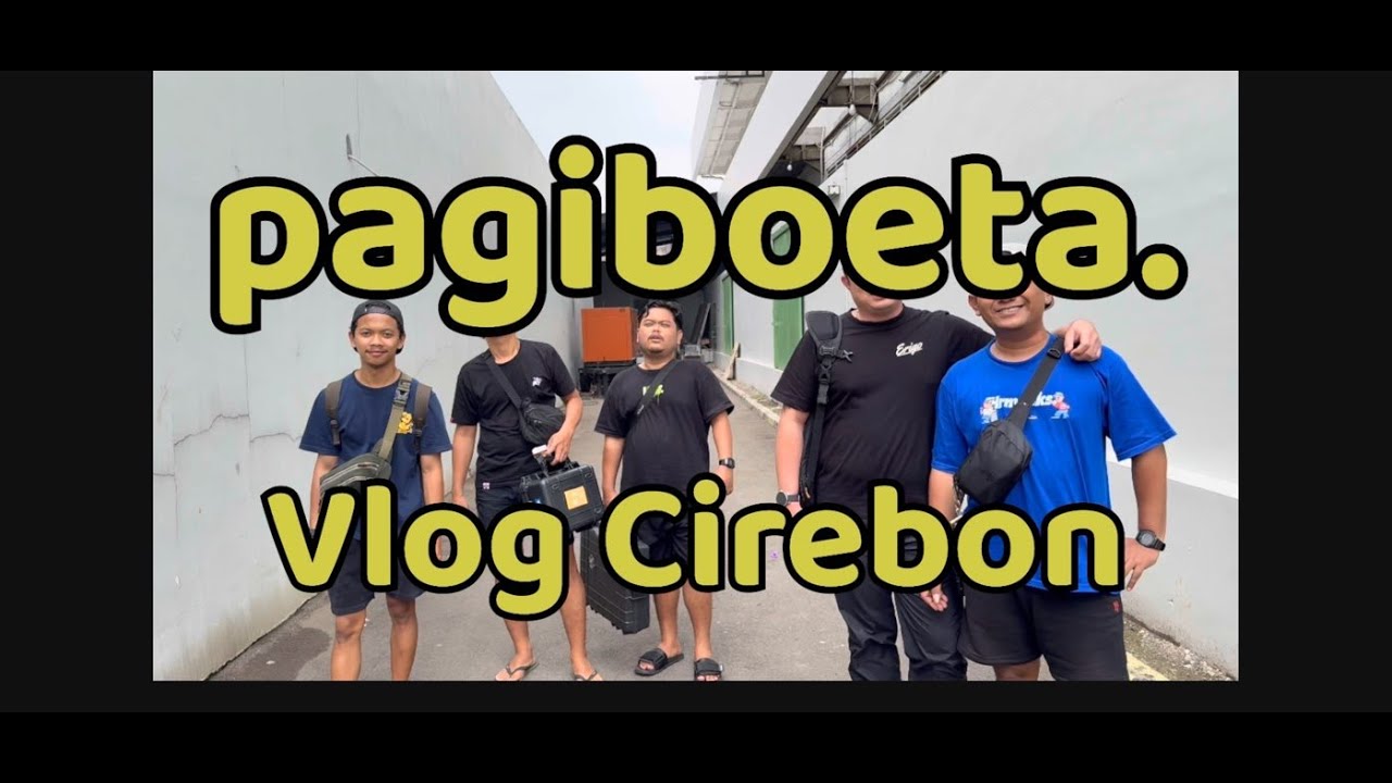 PAGIBOETA VLOG CIREBON - YouTube