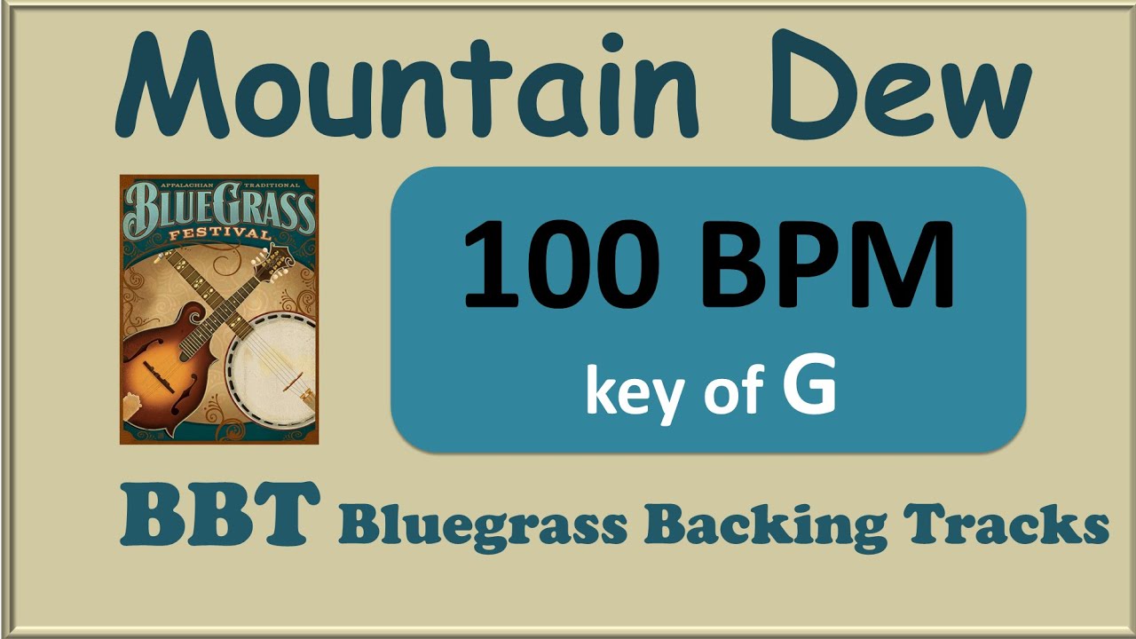 Mountain Dew 100 BPM bluegrass backing track in G - YouTube