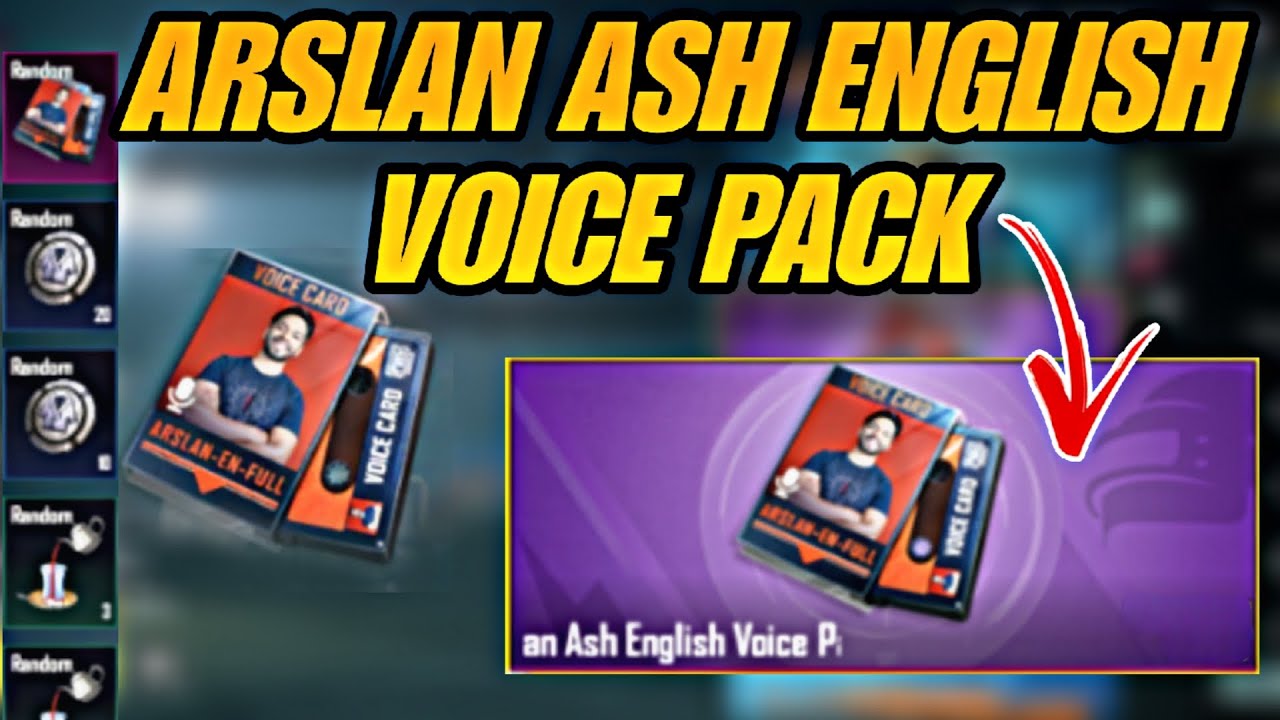 ARSLAN ASH ENGLISH VOICE PACK IN PUBG MOBILE | NEW VOICE PACK PUBG ...