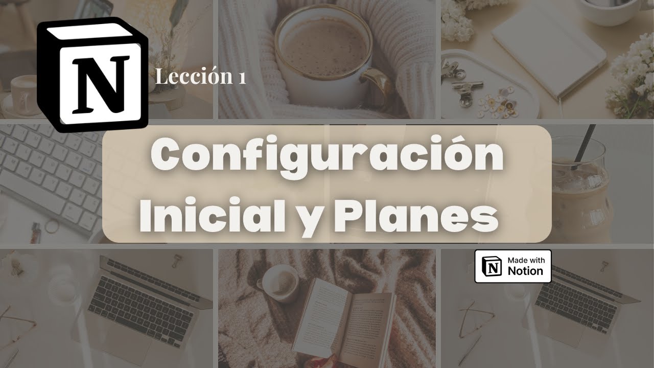 Configuración inicial y qué plan de Notion escoger - YouTube