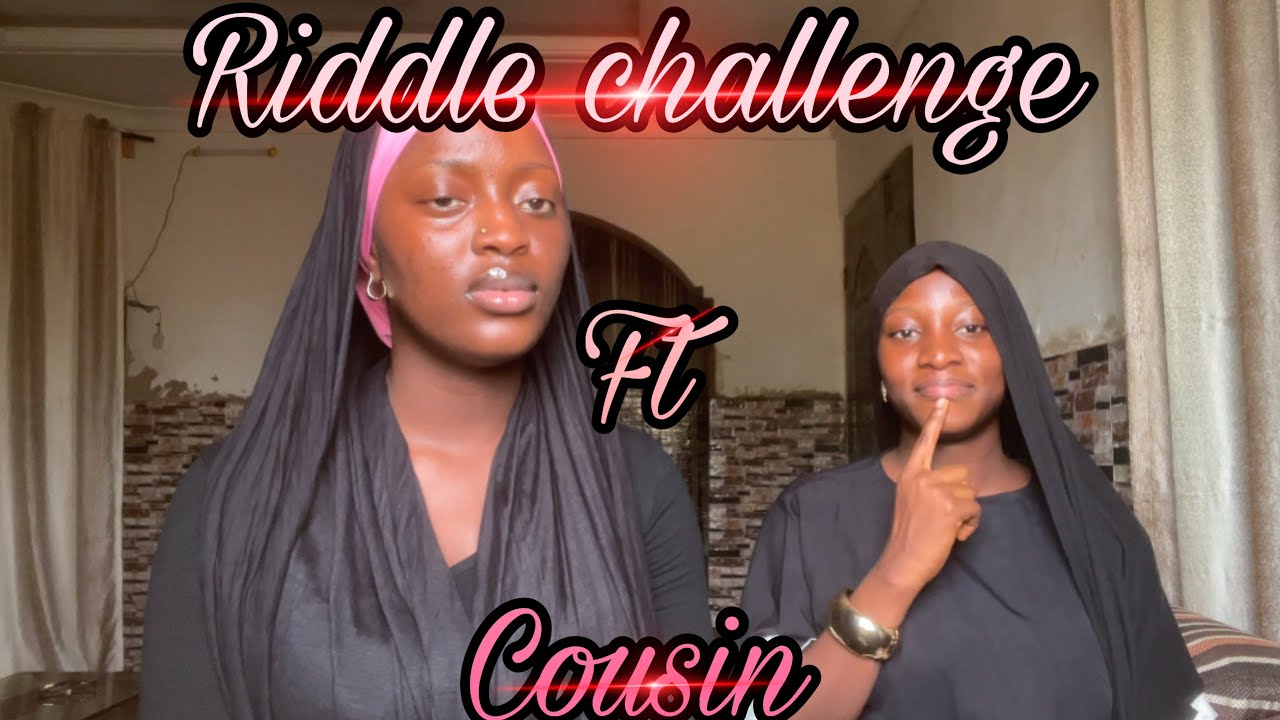 Riddle challenge with my cousin🙀 - YouTube