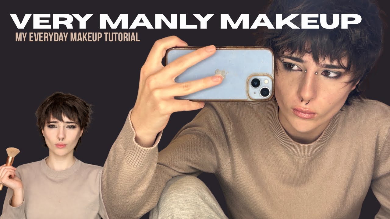 Masculine Makeup Tutorial (Requested) - YouTube