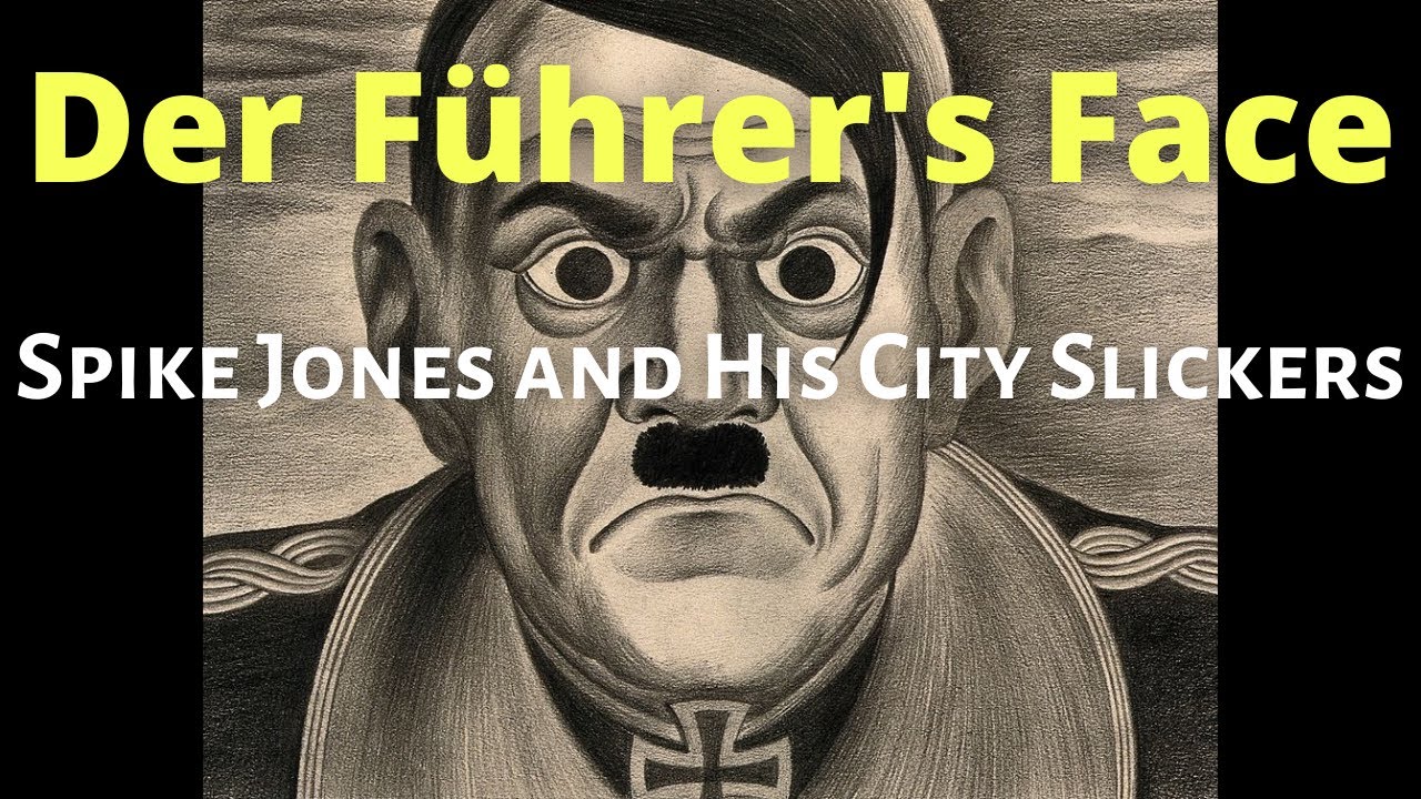 Der Führer's Face - Spike Jones - Lyrics - YouTube