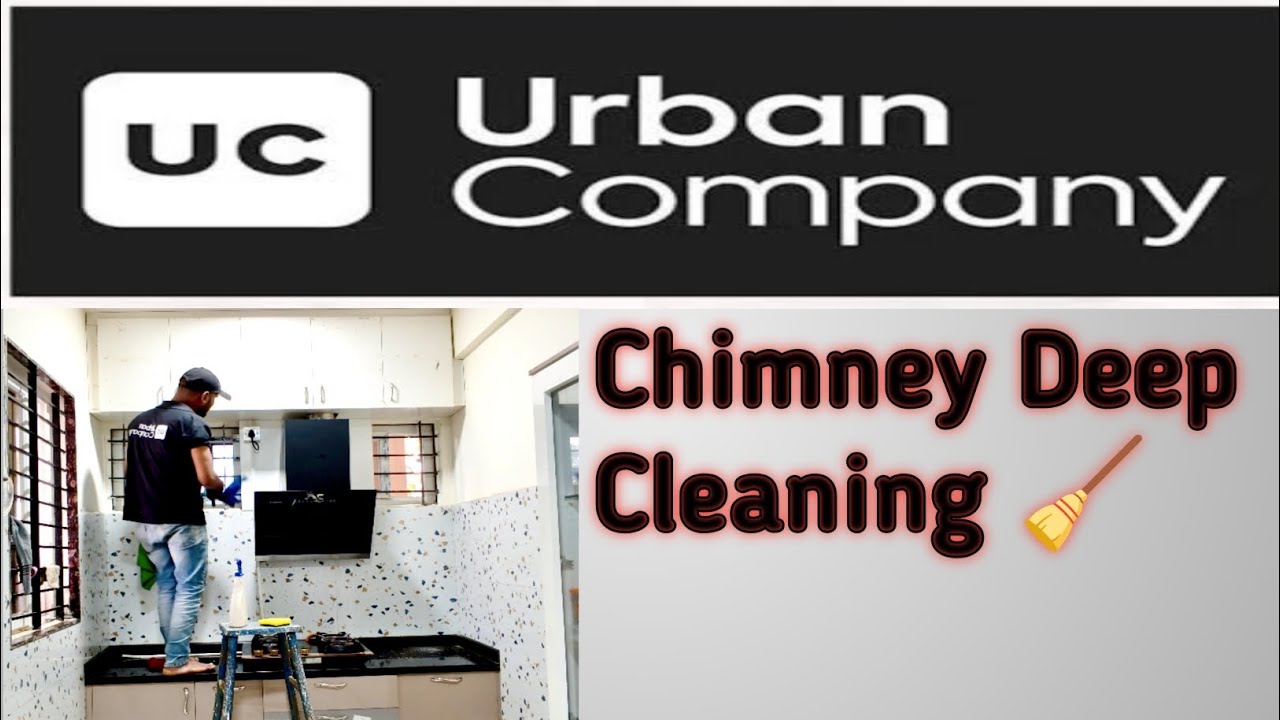 Chimney Deep Cleaning ! Urban Company Cleaning Service - YouTube