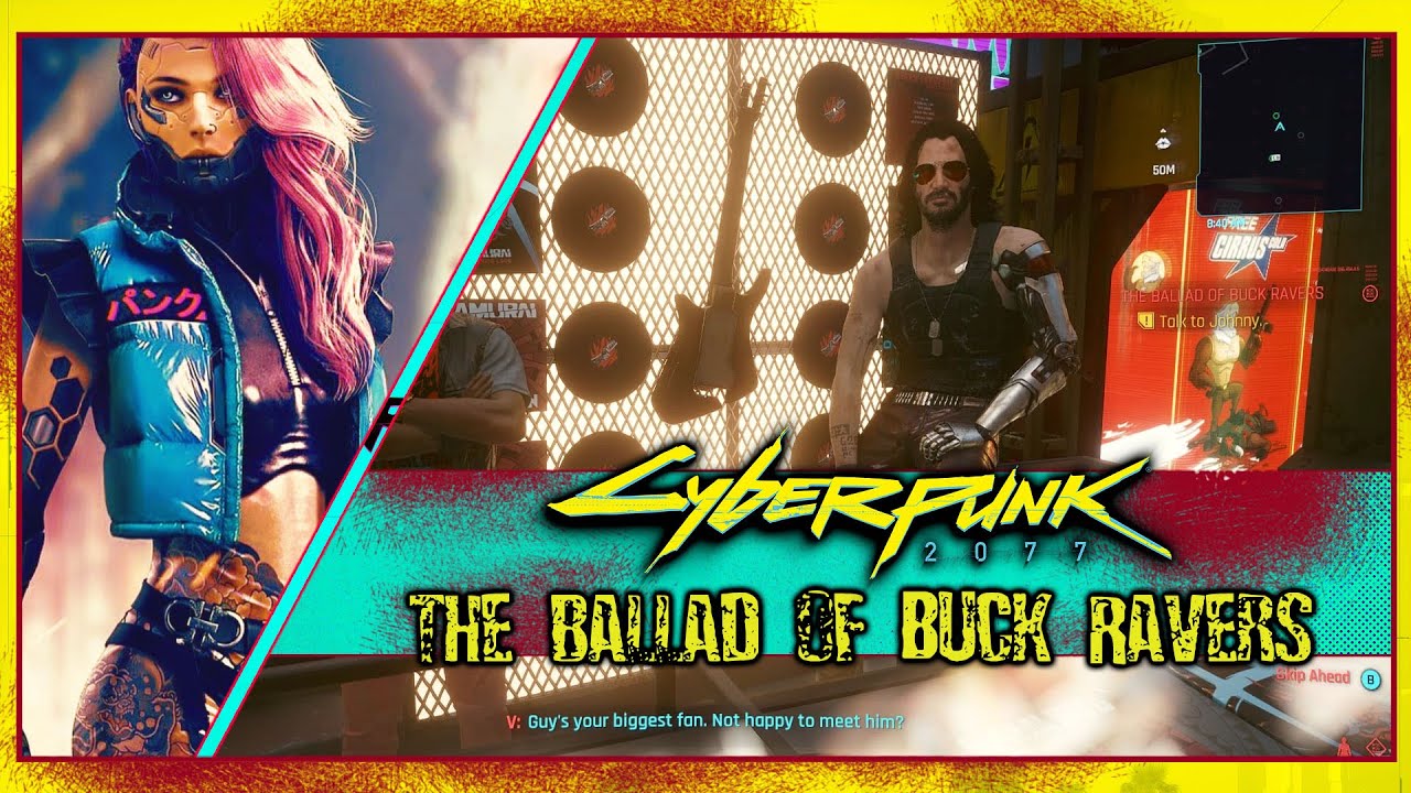 The Ballad of Buck Ravers - Side Job | Cyberpunk 2077 | Very Hard ...