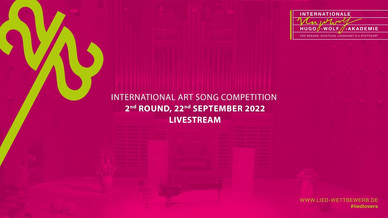 2nd ROUND | International Art Song Competition Stuttgart | 22nd ...