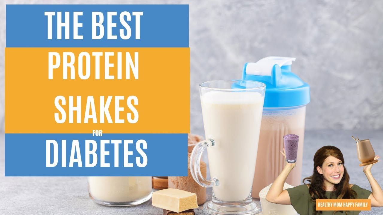 The Best Protein Shakes for Diabetes *Dietitian Approved!* - YouTube