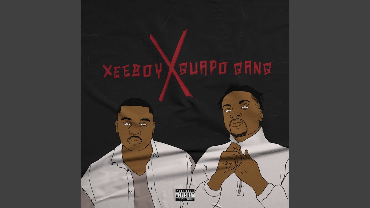 Xeeboy X Guapo Gang - YouTube