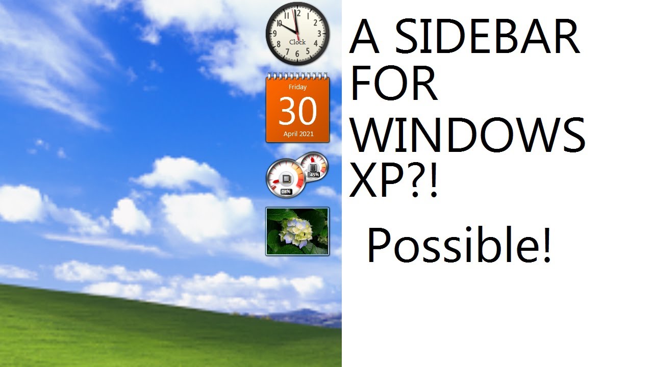 A Windows Sidebar on Windows XP? - YouTube