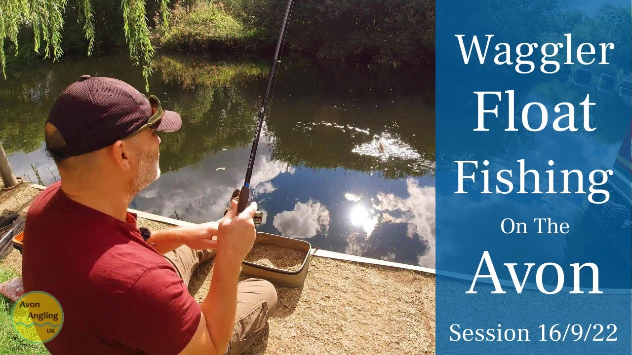 Float Fishing The River Avon - Mixed Bag On The Waggler - 16/9/22 ...