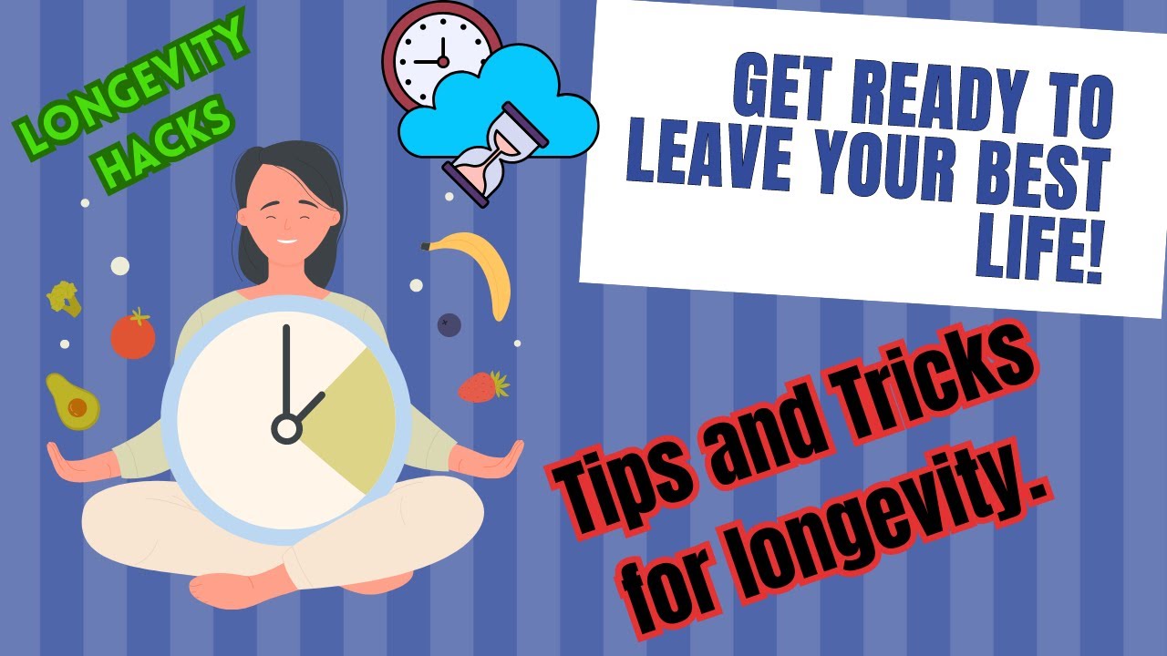 Top 10 Secrets for a long and Healthy life: Proven Tips and Tricks for ...