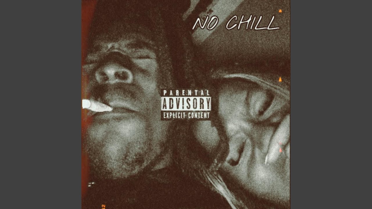 No Chill (Squad Version) - YouTube