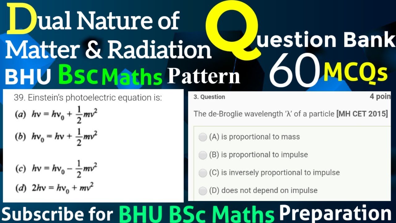 Dual Nature of Matter and Radiation Questions | Physics Questions BHU ...