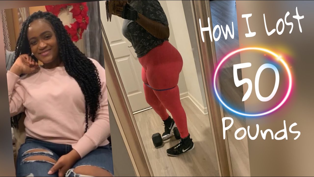 WEIGHT LOSS UPDATE HOW I LOST 50 POUND - YouTube