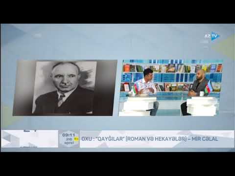 “Qayğılar ( roman və hekayələr) – Mir Cəlal